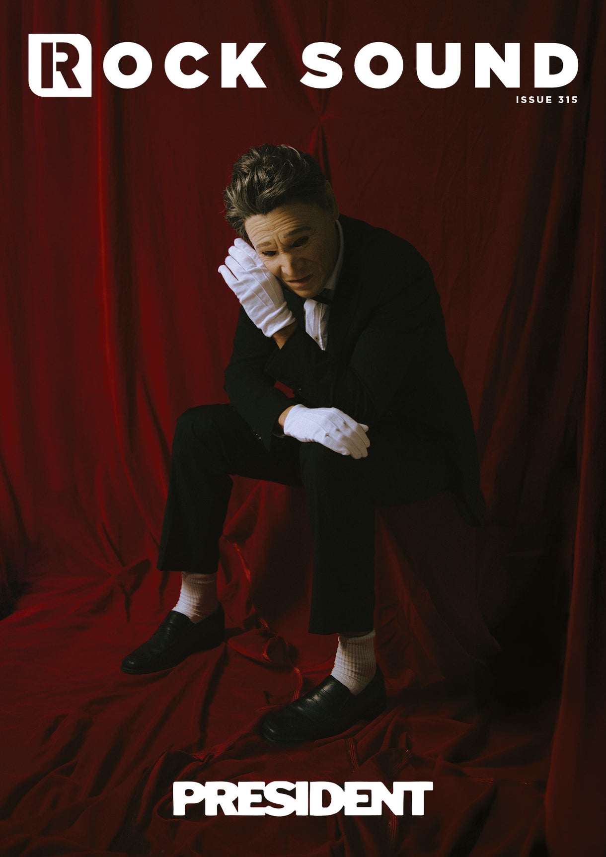 Issue #315 (PRESIDENT): Magazine – Rock Sound